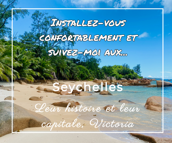 Les Seychelles en bref - Leur histoire et leur capitale Victoria - Hop ...